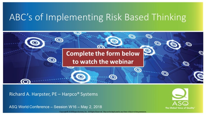 ABC’s of Implementing Risk Based Thinking - Harpco Systems