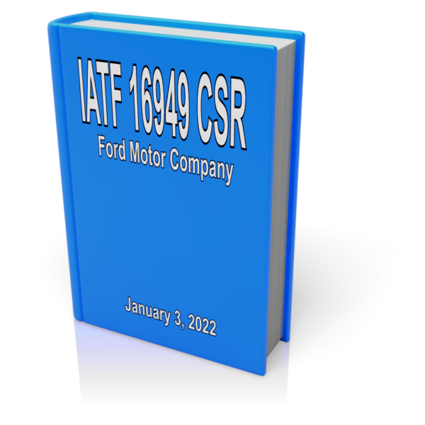 Ford's 2022 IATF 16949 Customer Specific FMEA Requirements - What They ...